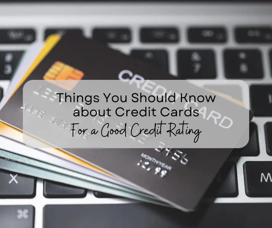 6 Things You Should Know about Credit Cards for a Good Credit Rating ...